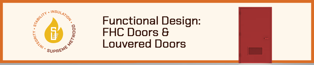 FHC & Louvered Doors – Supreme Metwood Pvt Ltd